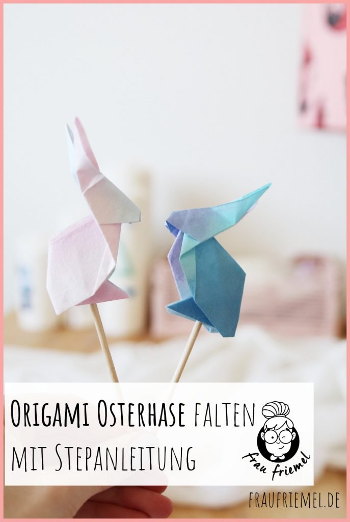 Origami Hase Anleitung – Schritt für Schritt erklärt - Bastelblog, DIY ...